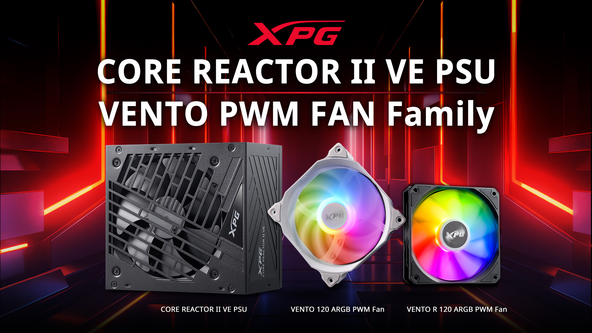 XPG Launches Core Reactor II VE PSU and Vento PWM Fans