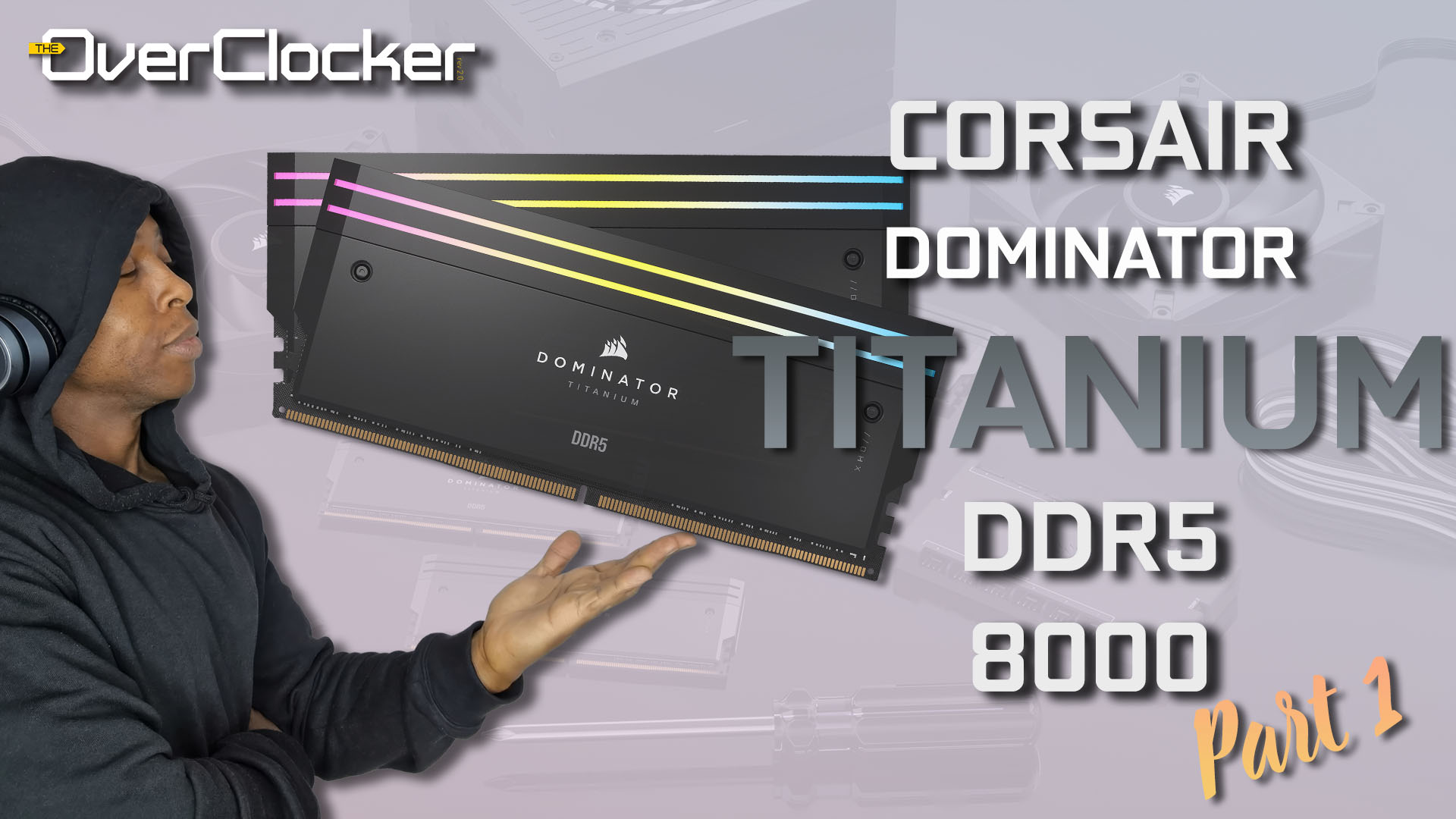 CORSAIR DOMINATOR TITANIUM DDR5 8000 - Premium in every way